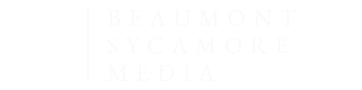 Beaumont Sycamore Media | Global Media Company